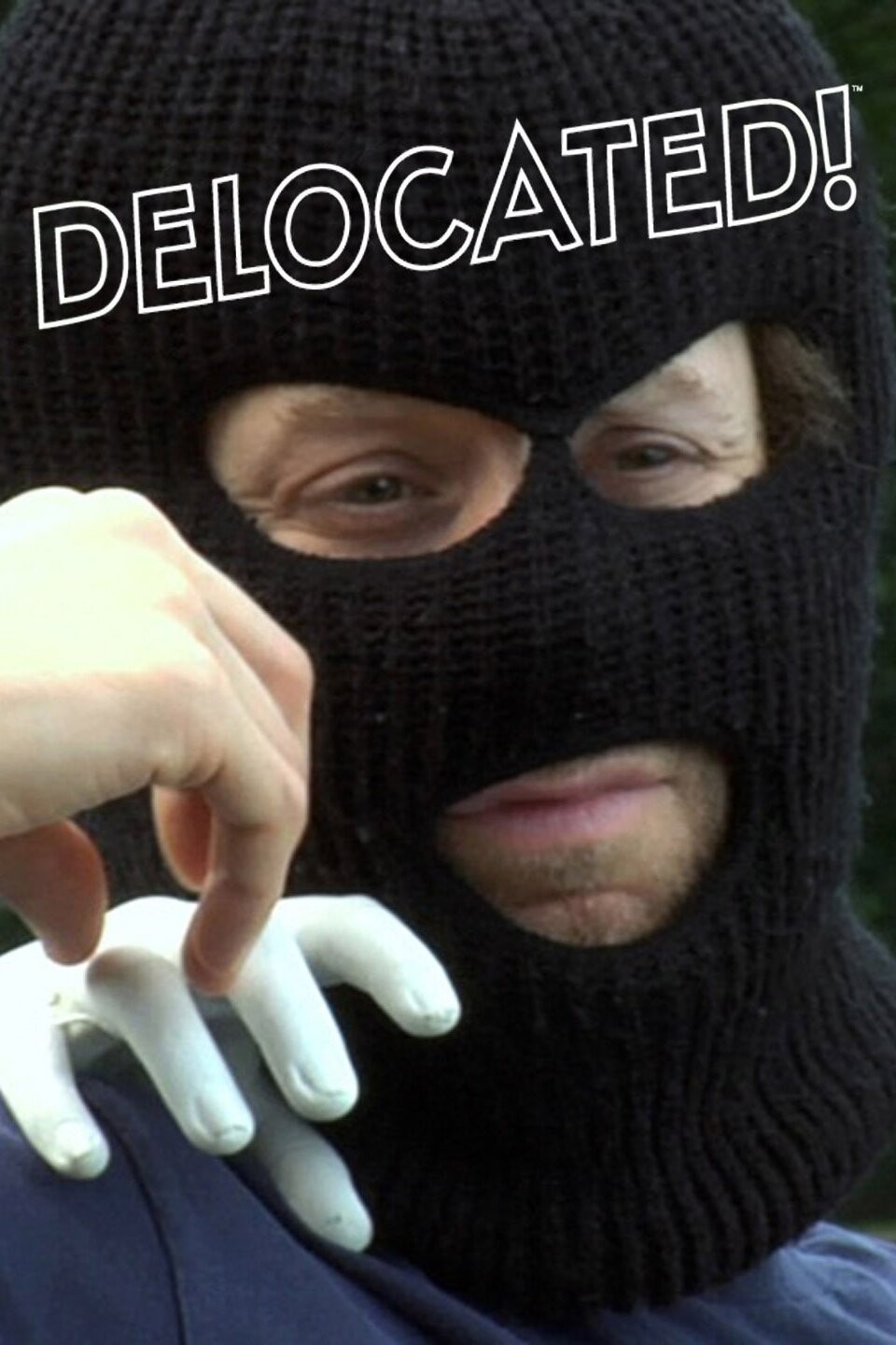 Delocated Season 1 | Rotten Tomatoes