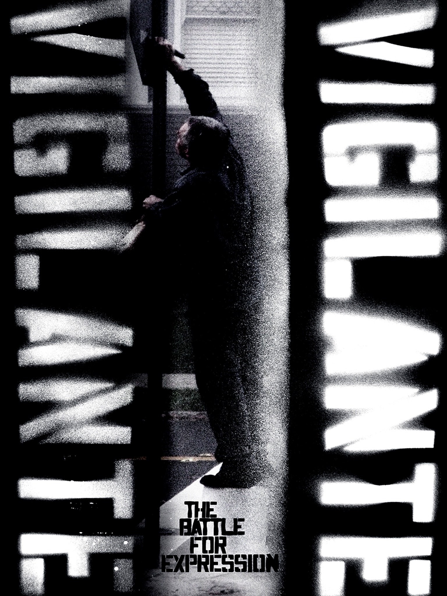 Vigilante Vigilante: The Battle for Expression Pictures | Rotten Tomatoes