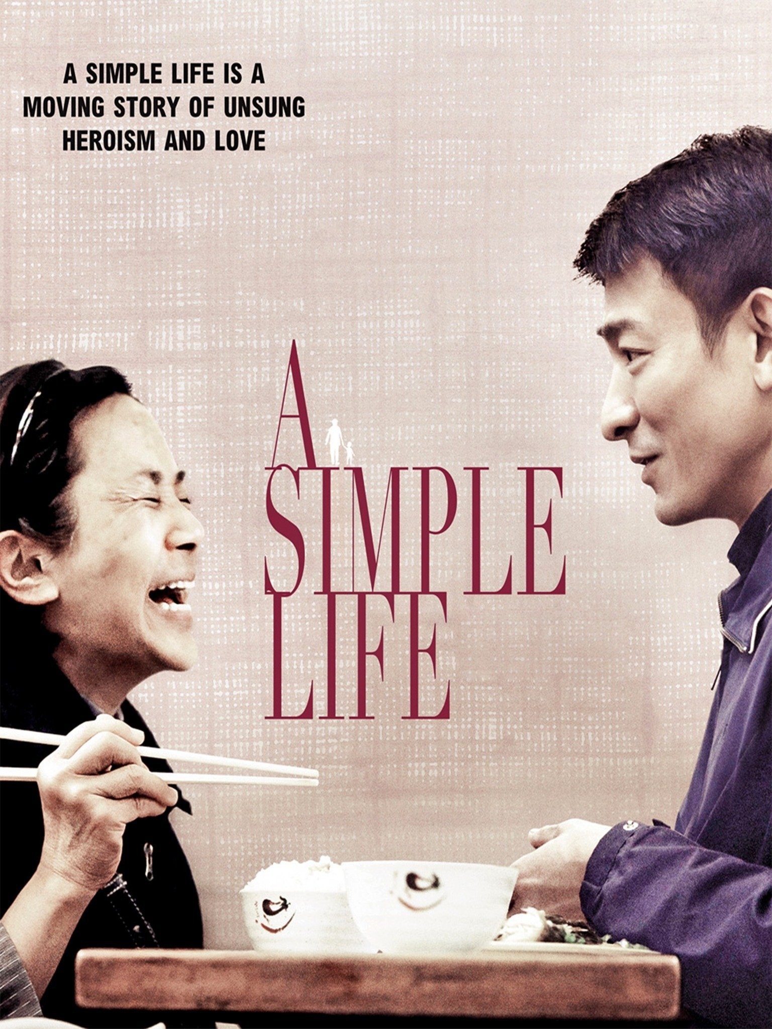A Simple Life Pictures | Rotten Tomatoes