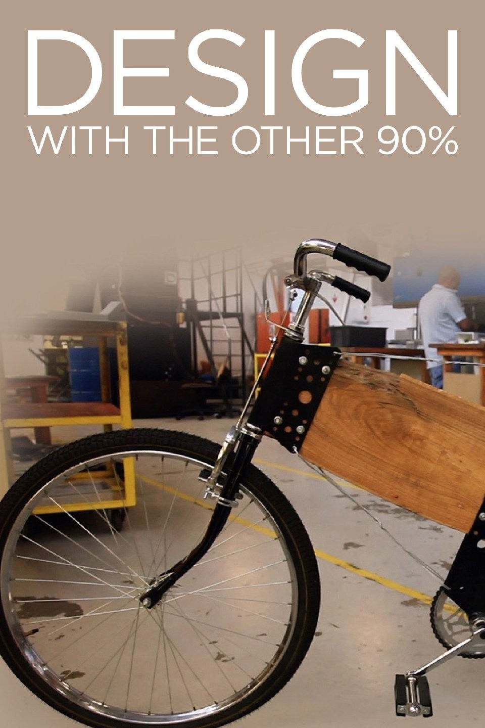 Design With the Other 90 Percent Pictures | Rotten Tomatoes