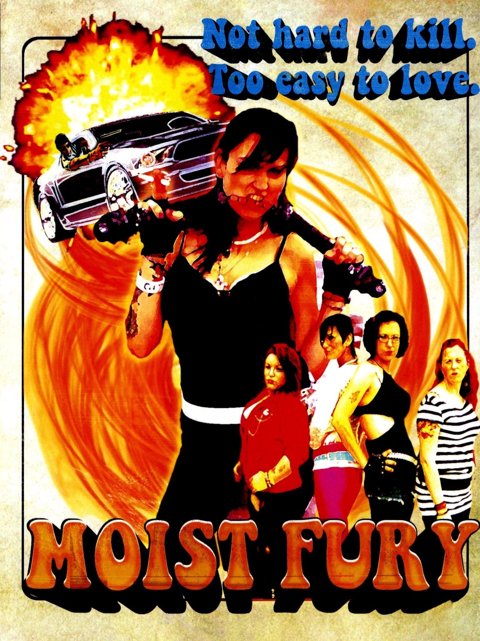 Moist Fury Pictures | Rotten Tomatoes