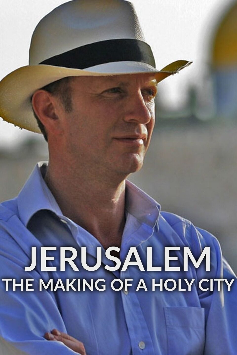 Jerusalem: The Making of a Holy City | Rotten Tomatoes