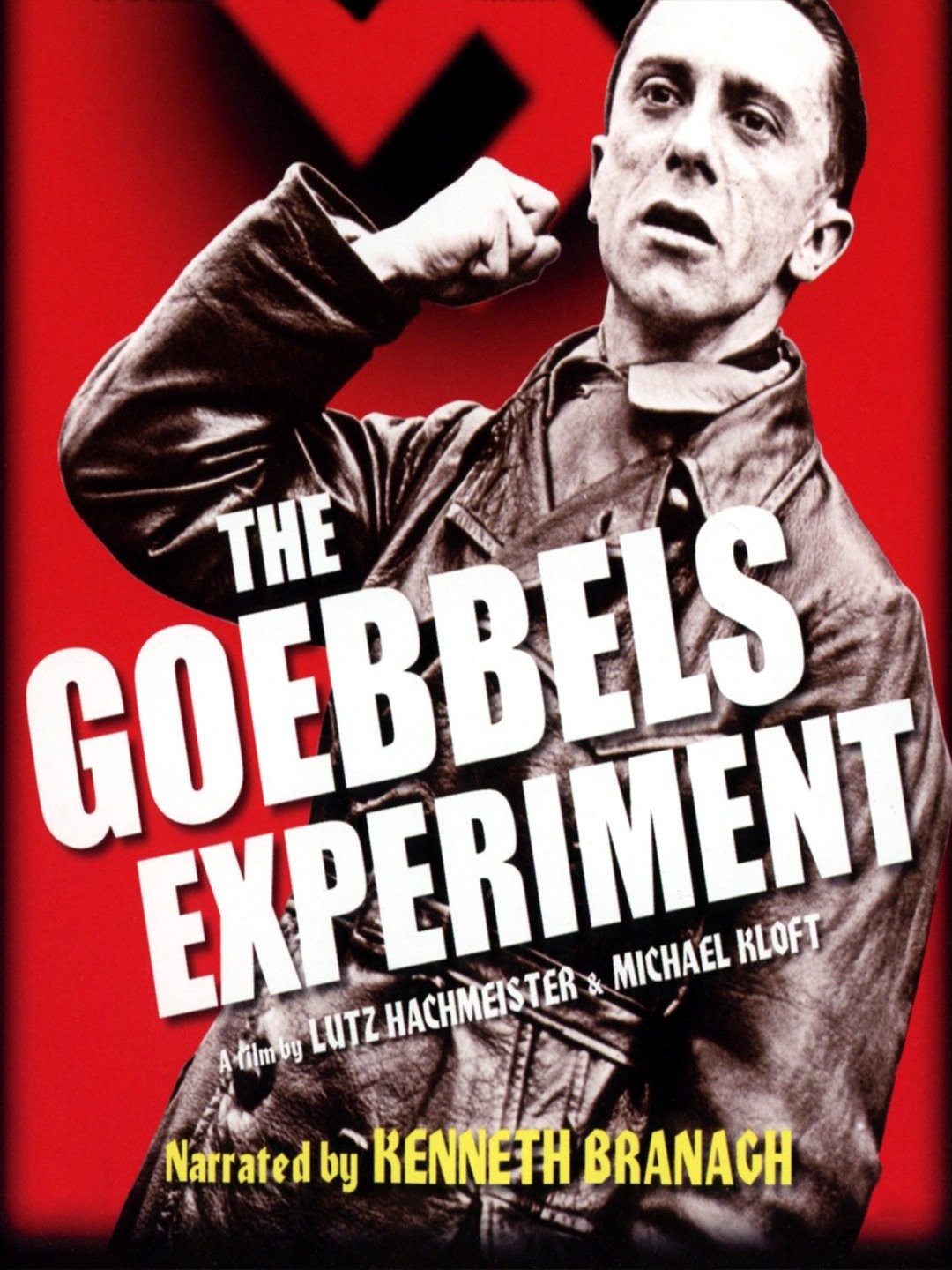 The Goebbels Experiment Pictures | Rotten Tomatoes
