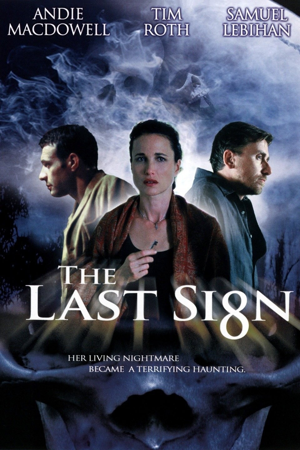 The Last Sign | Rotten Tomatoes
