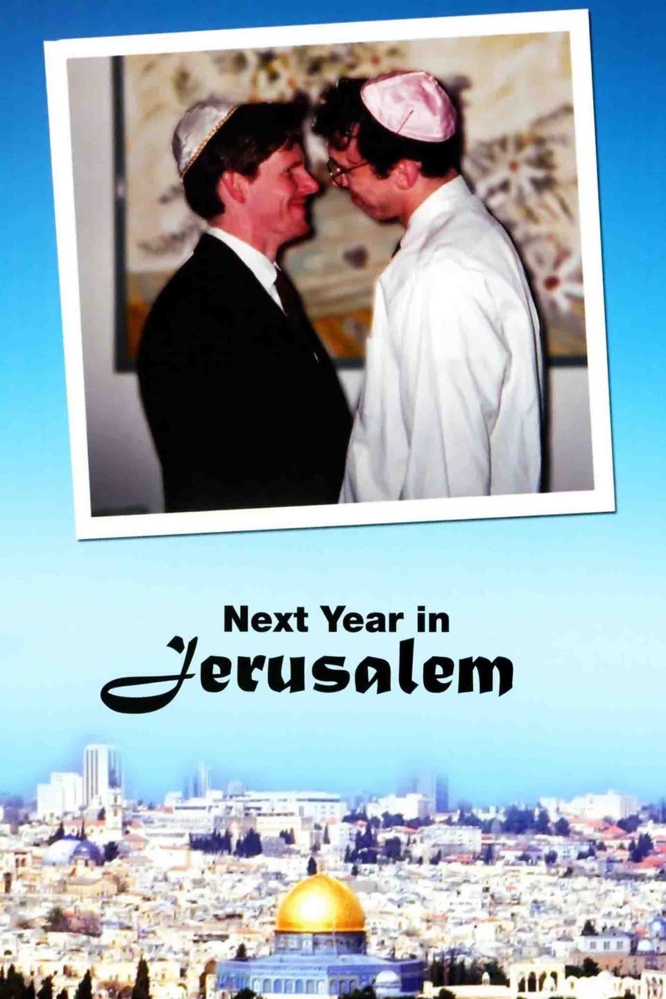 Next Year in Jerusalem | Rotten Tomatoes