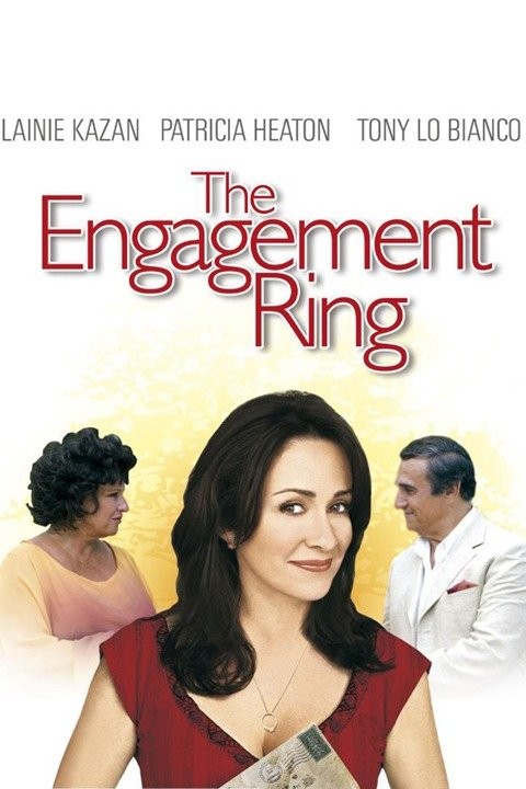 The Engagement Ring | Rotten Tomatoes