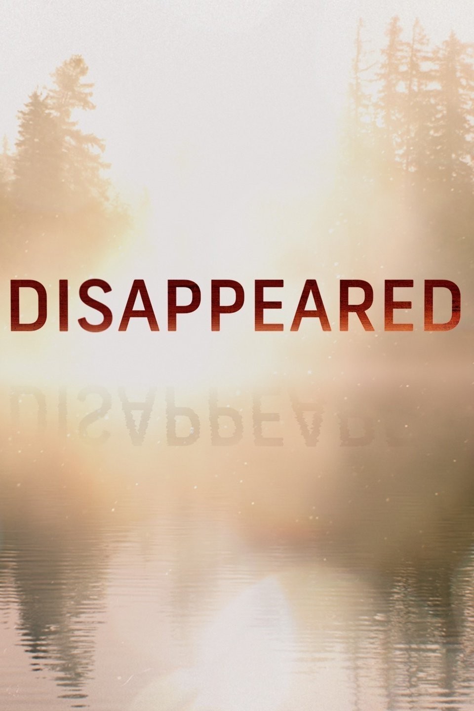 Disappeared Season 5 | Rotten Tomatoes