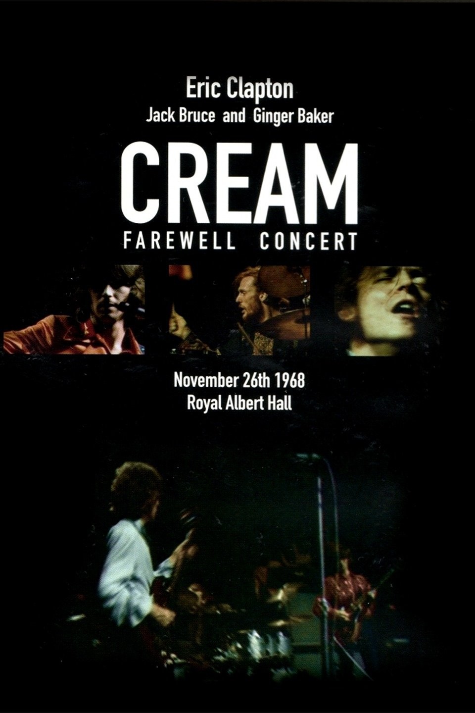 Cream Royal Albert Hall 1968