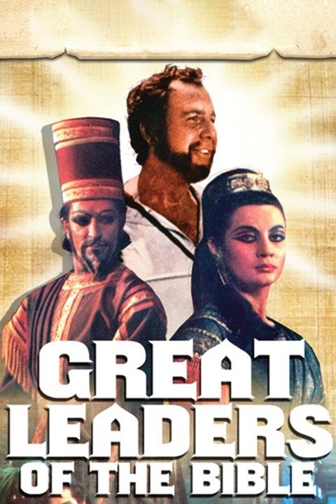 Great Leaders of the Bible Pictures | Rotten Tomatoes