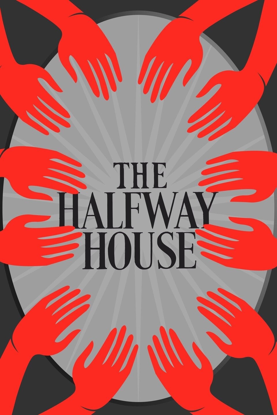 The Halfway House | Rotten Tomatoes