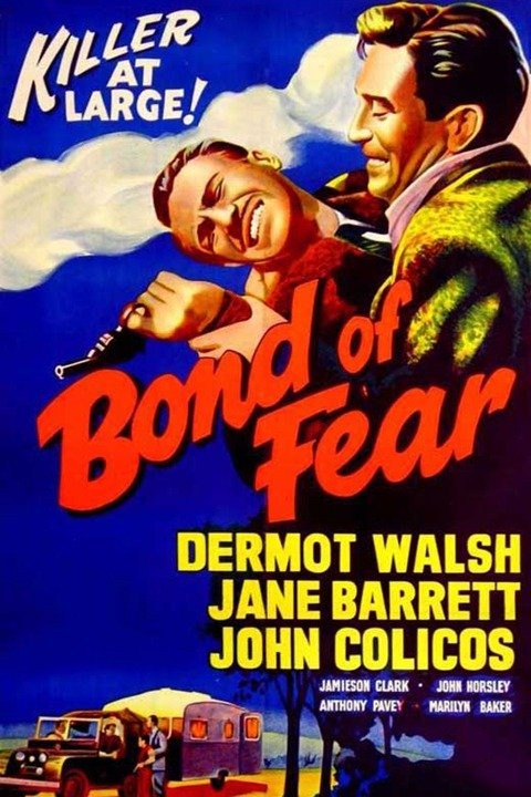 Bond of Fear Pictures | Rotten Tomatoes