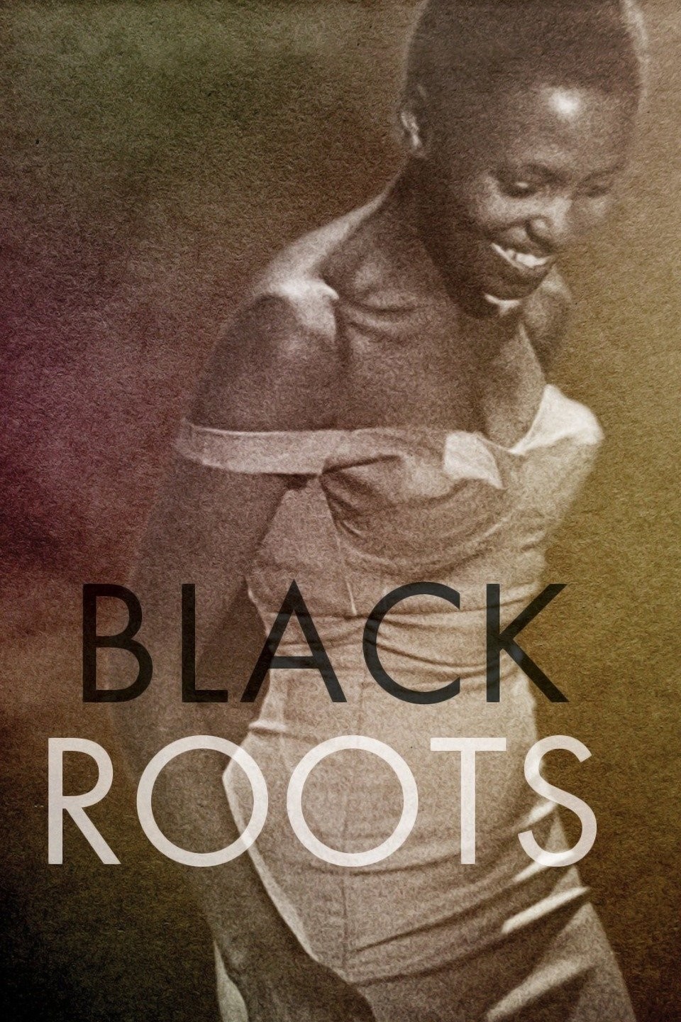 Black Roots Pictures | Rotten Tomatoes