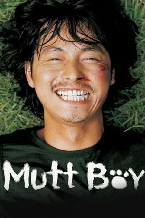 Mutt Boy Pictures | Rotten Tomatoes