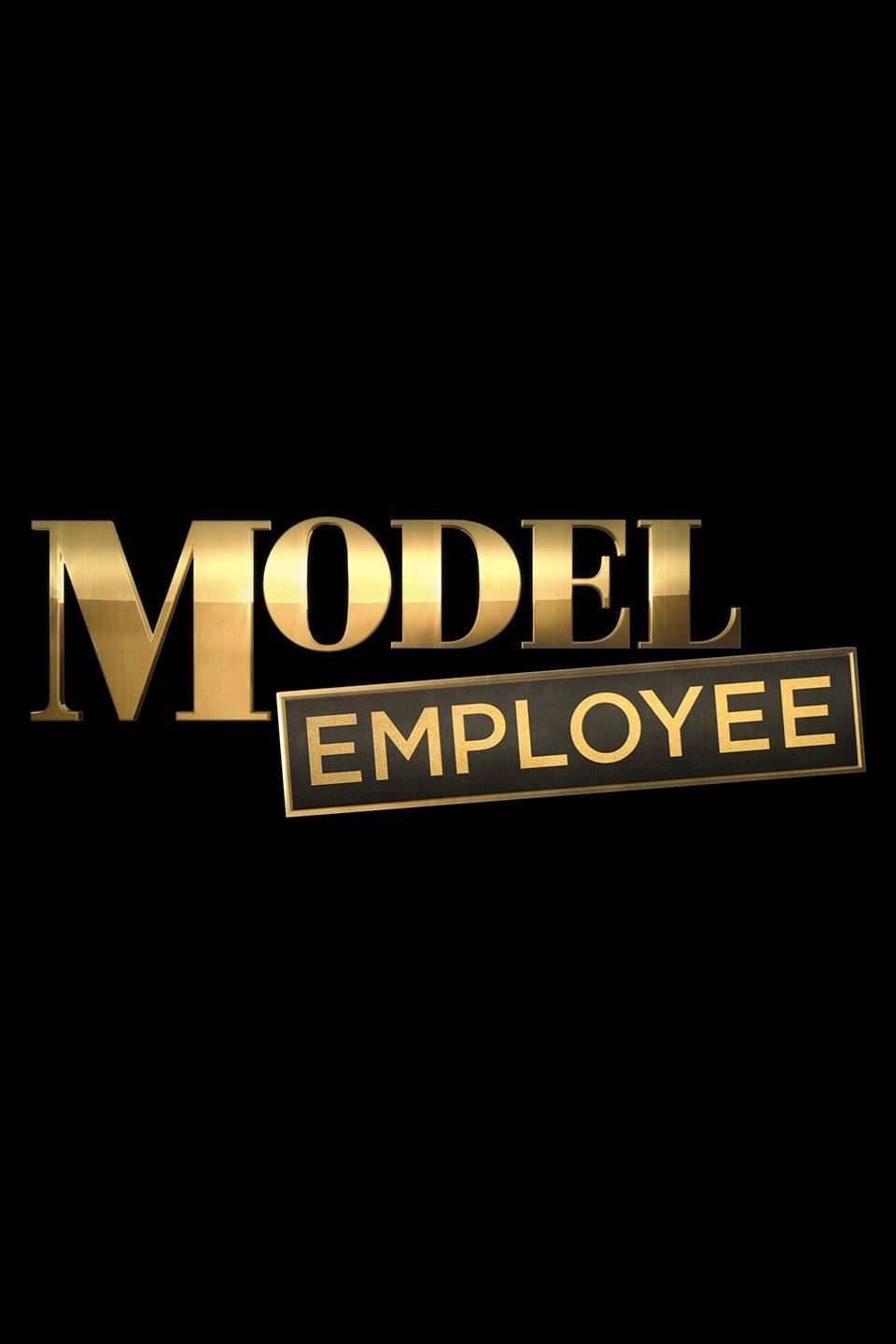 Model Employee | Rotten Tomatoes