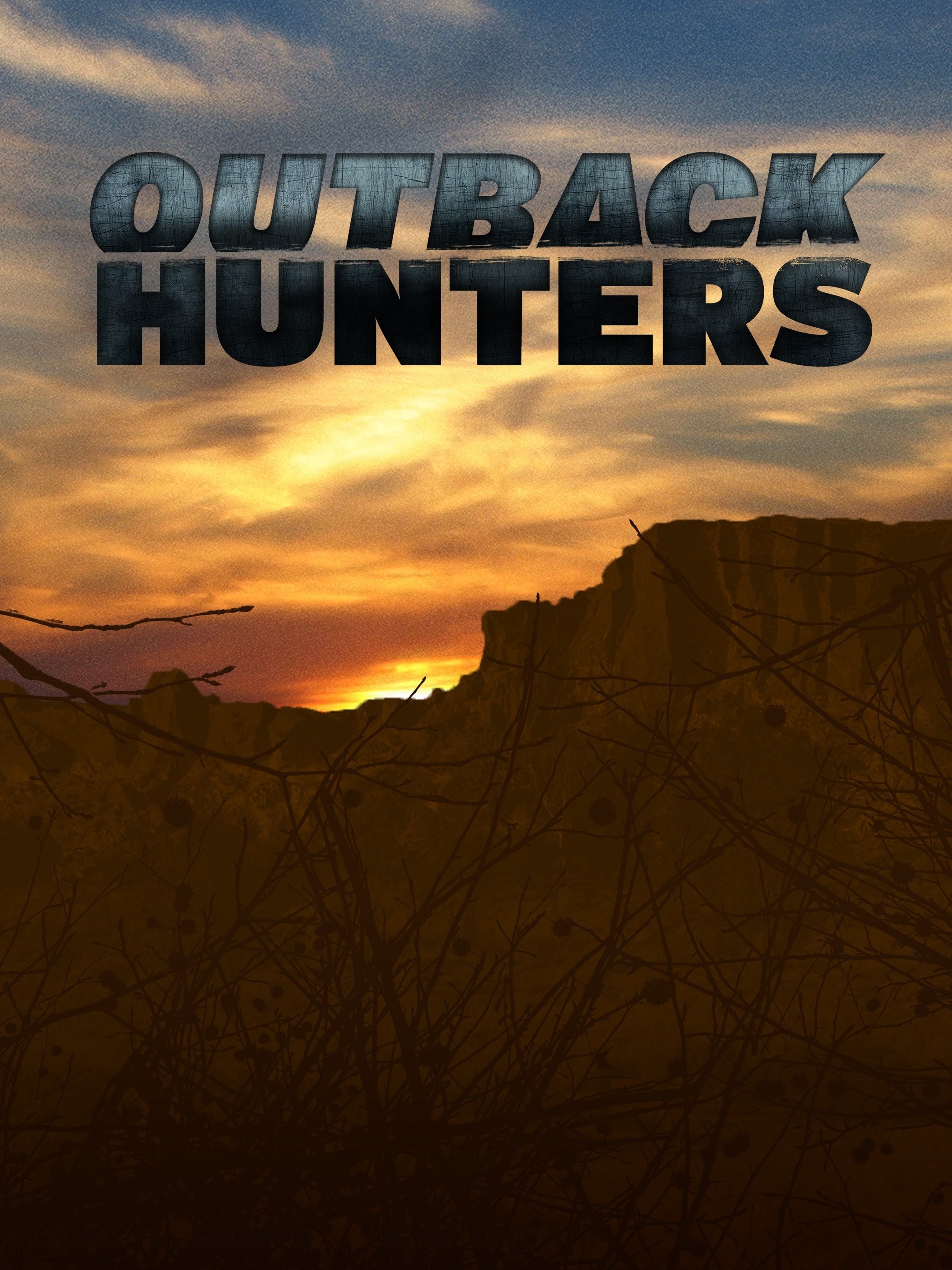 Outback Hunters Season 1 | Rotten Tomatoes