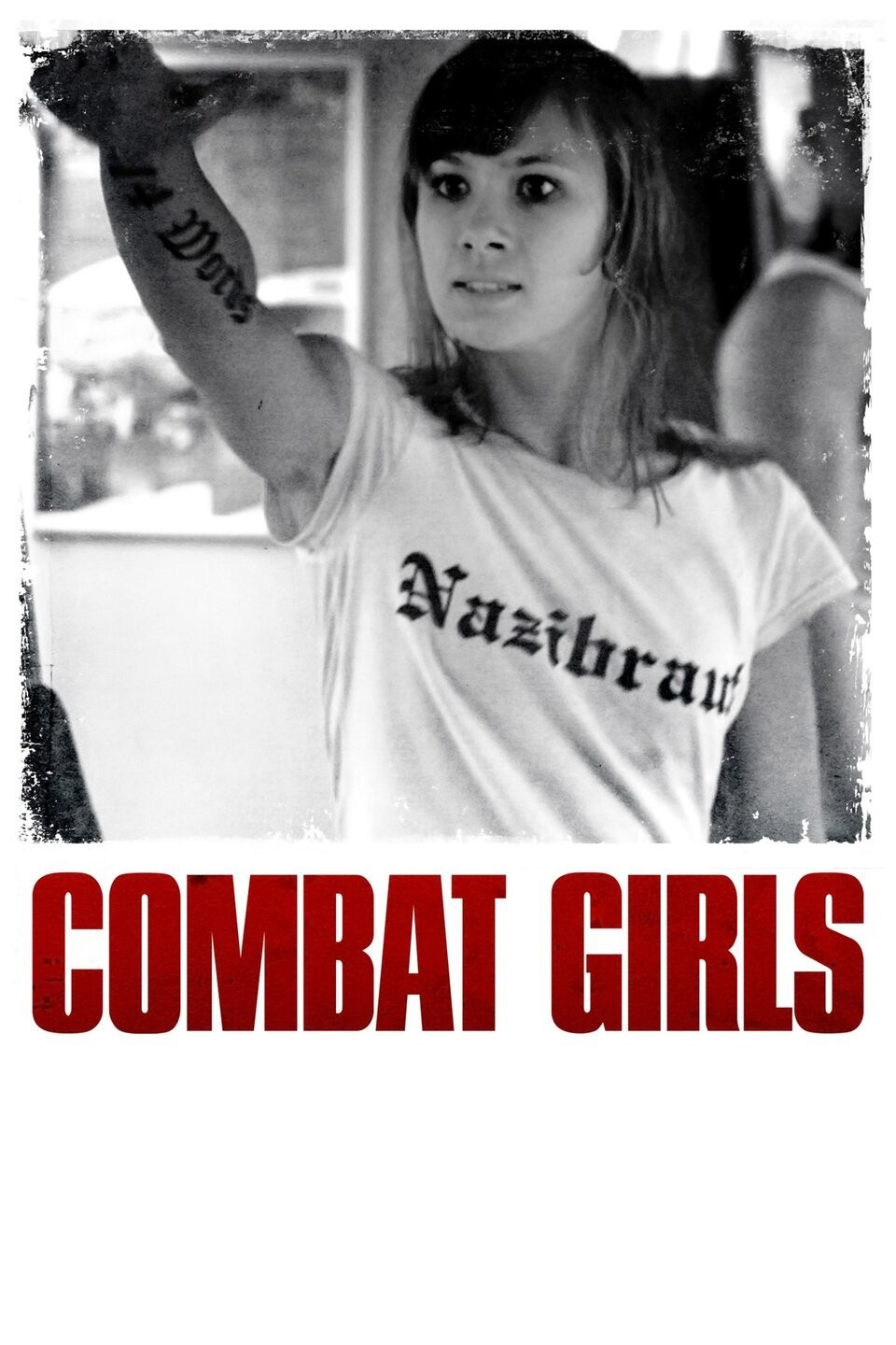 Combat Girls Rotten Tomatoes