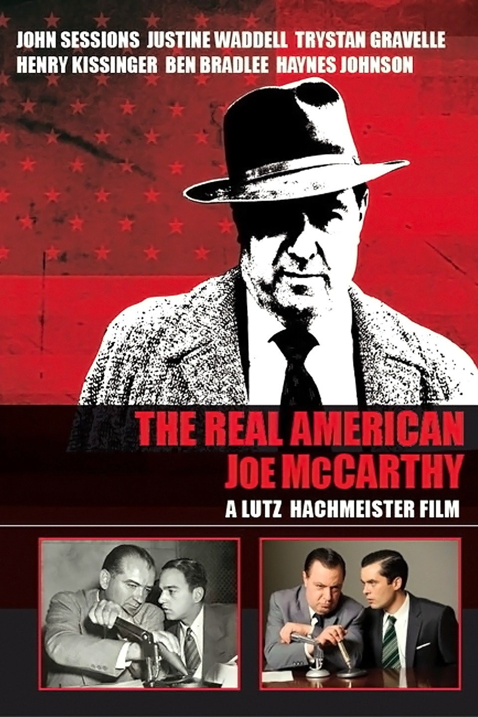 The Real American: Joe McCarthy Pictures | Rotten Tomatoes