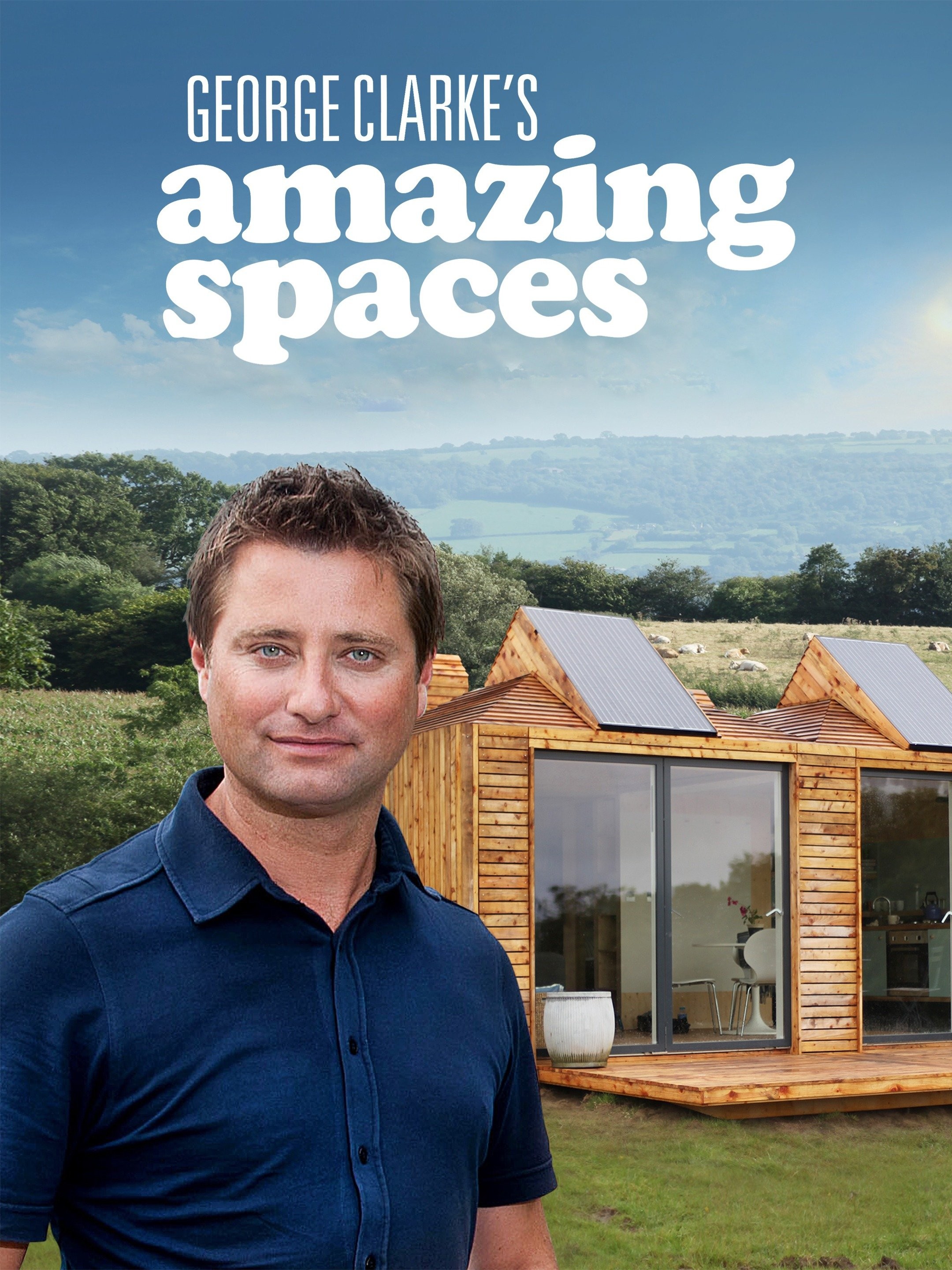 George Clarke's Amazing Spaces Season 1 | Rotten Tomatoes