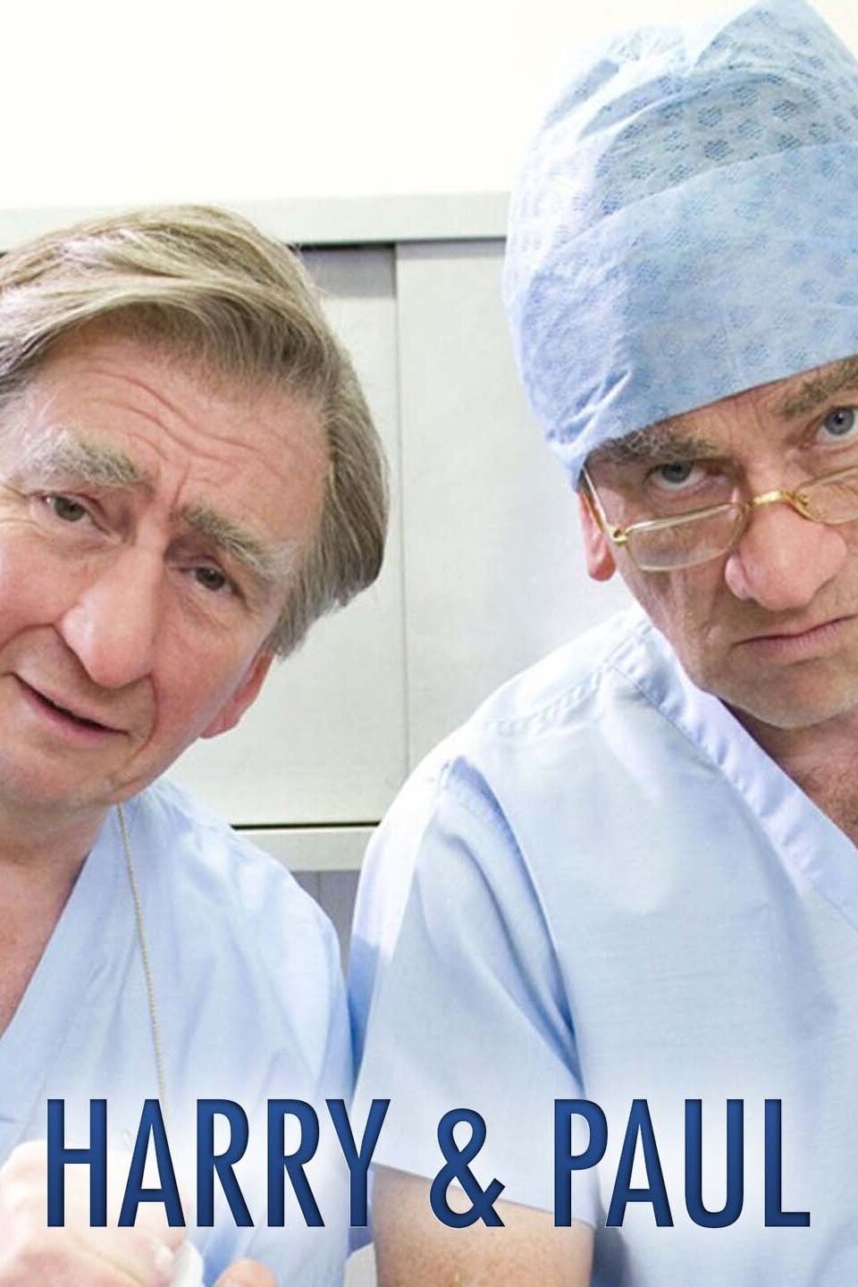 Harry & Paul - Rotten Tomatoes