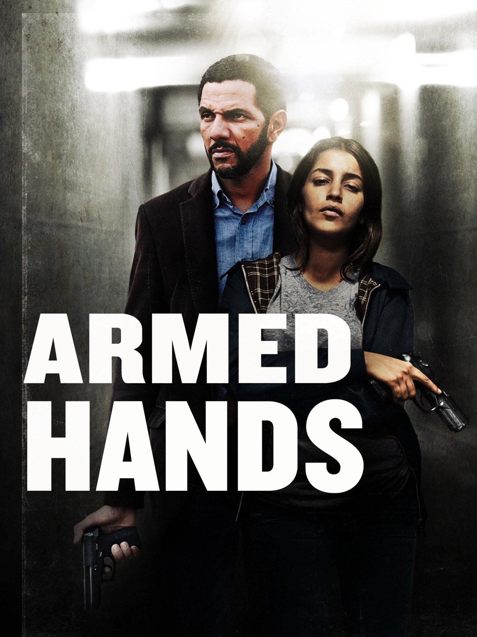Armed Hands | Rotten Tomatoes