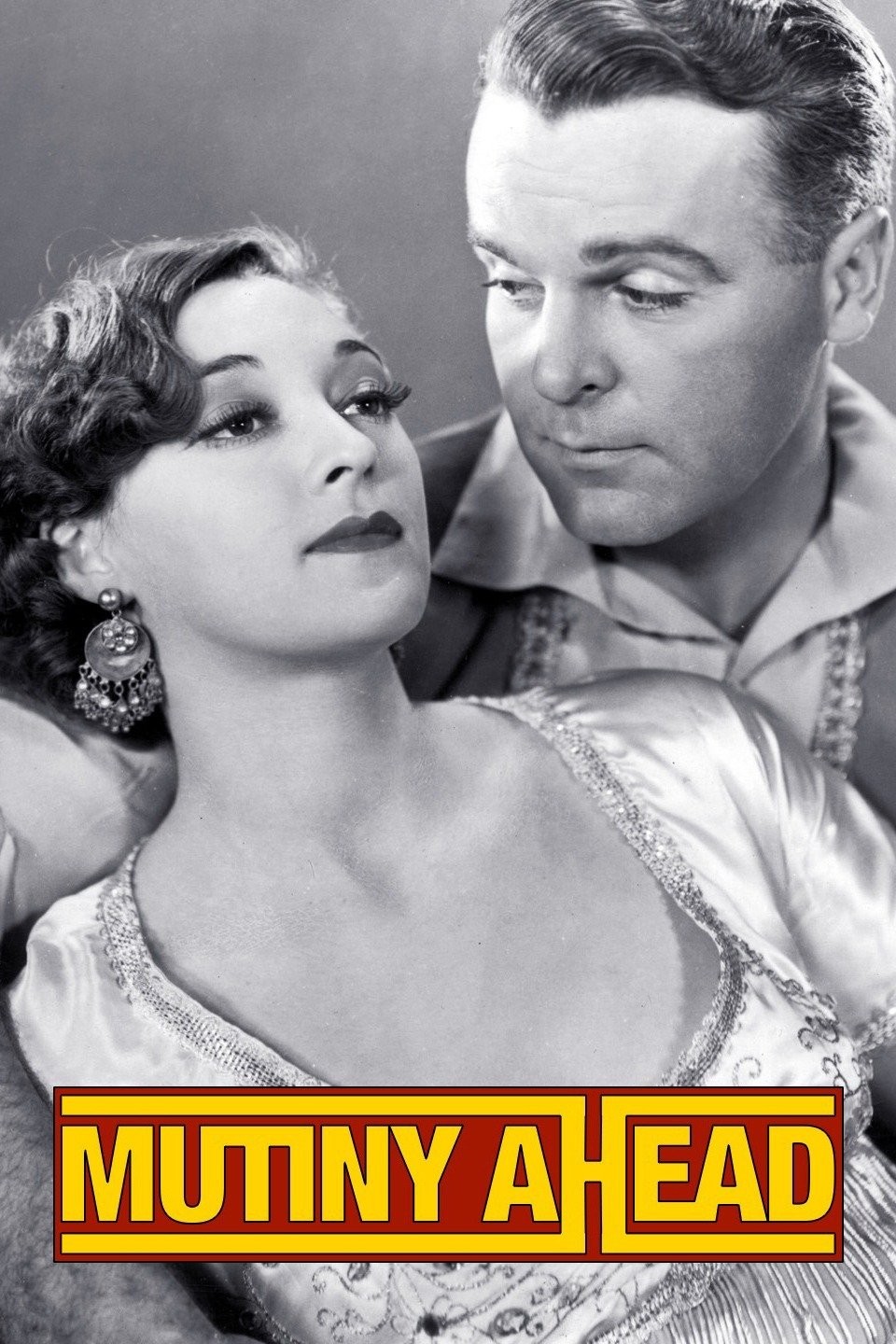 Mutiny Ahead Pictures | Rotten Tomatoes