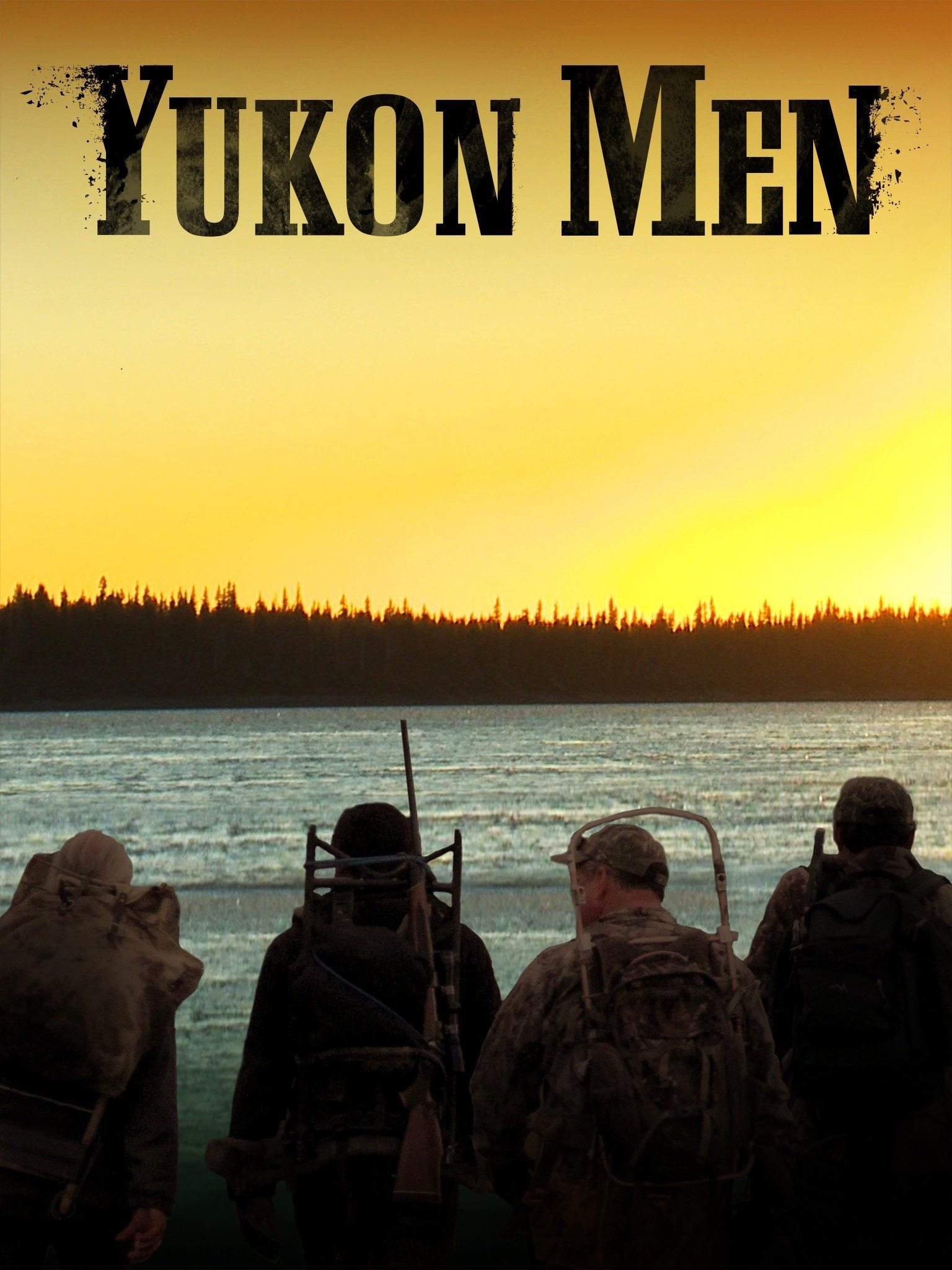 Yukon Men Season 2 | Rotten Tomatoes