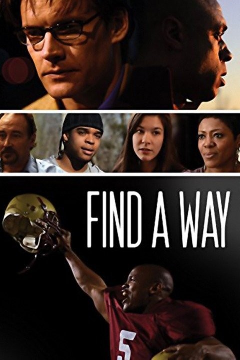Find a Way | Rotten Tomatoes