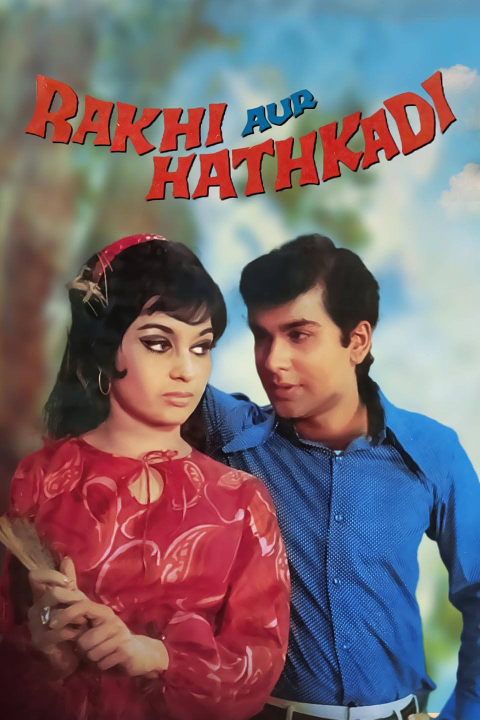 Rakhi Aur Hathkadi | Rotten Tomatoes