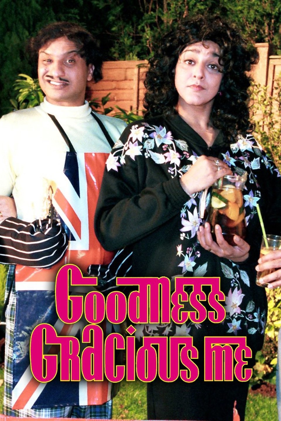 Goodness Gracious Me | Rotten Tomatoes