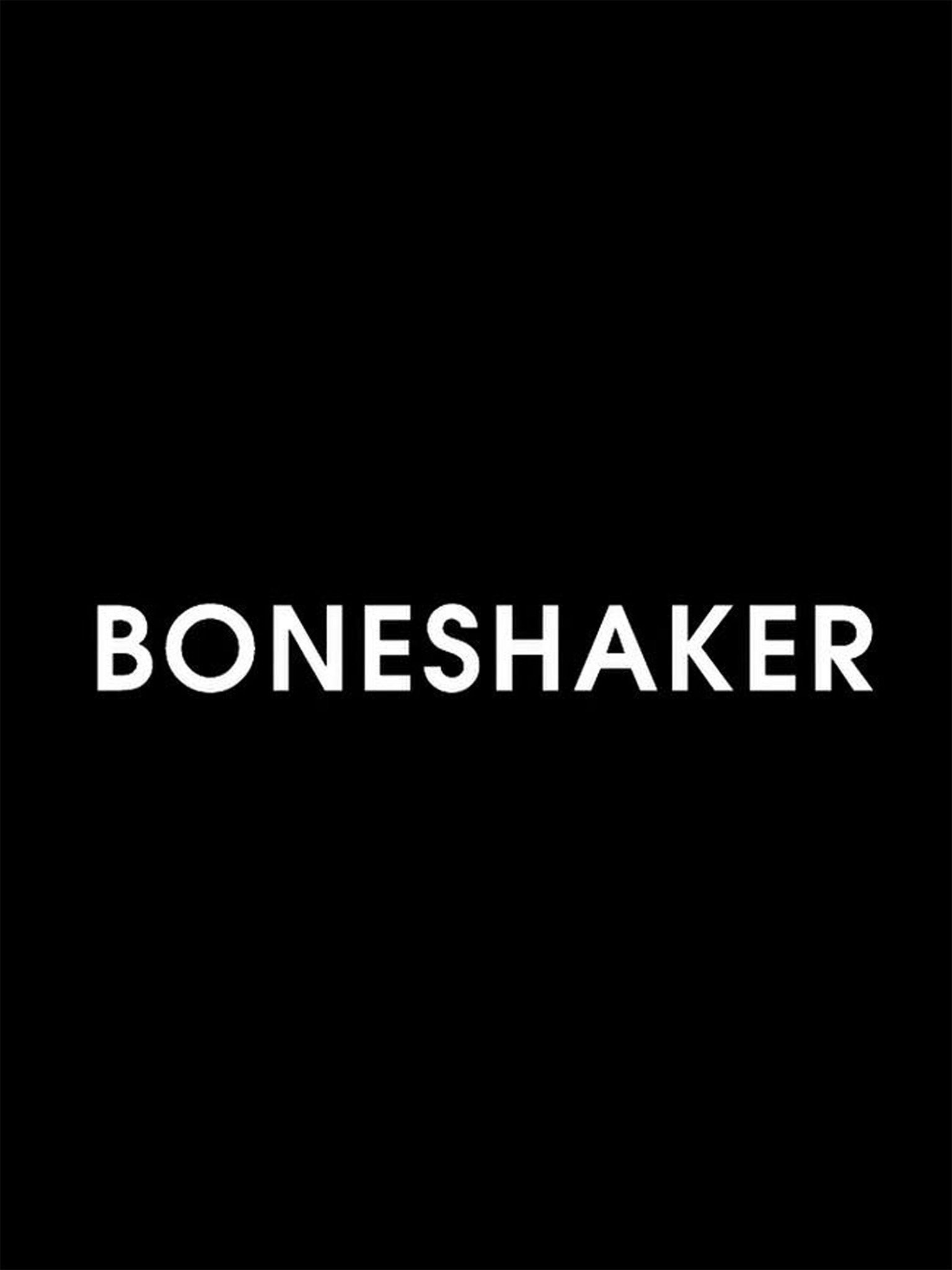Boneshaker | Rotten Tomatoes