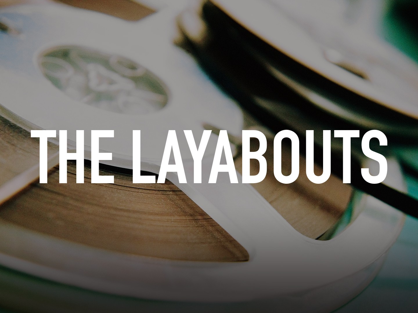The Layabouts