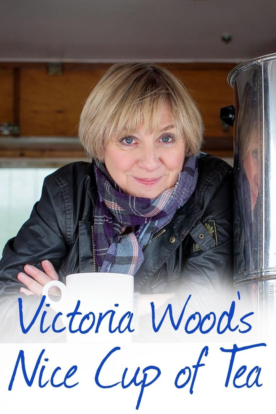 Victoria Wood's Nice Cup of Tea | Rotten Tomatoes