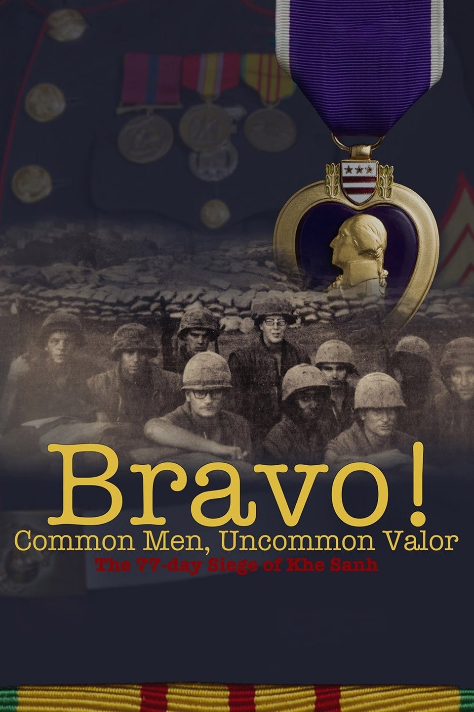 Bravo! Common Men, Uncommon Valor Pictures | Rotten Tomatoes