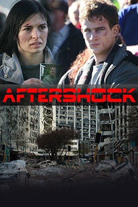 Aftershock | Rotten Tomatoes