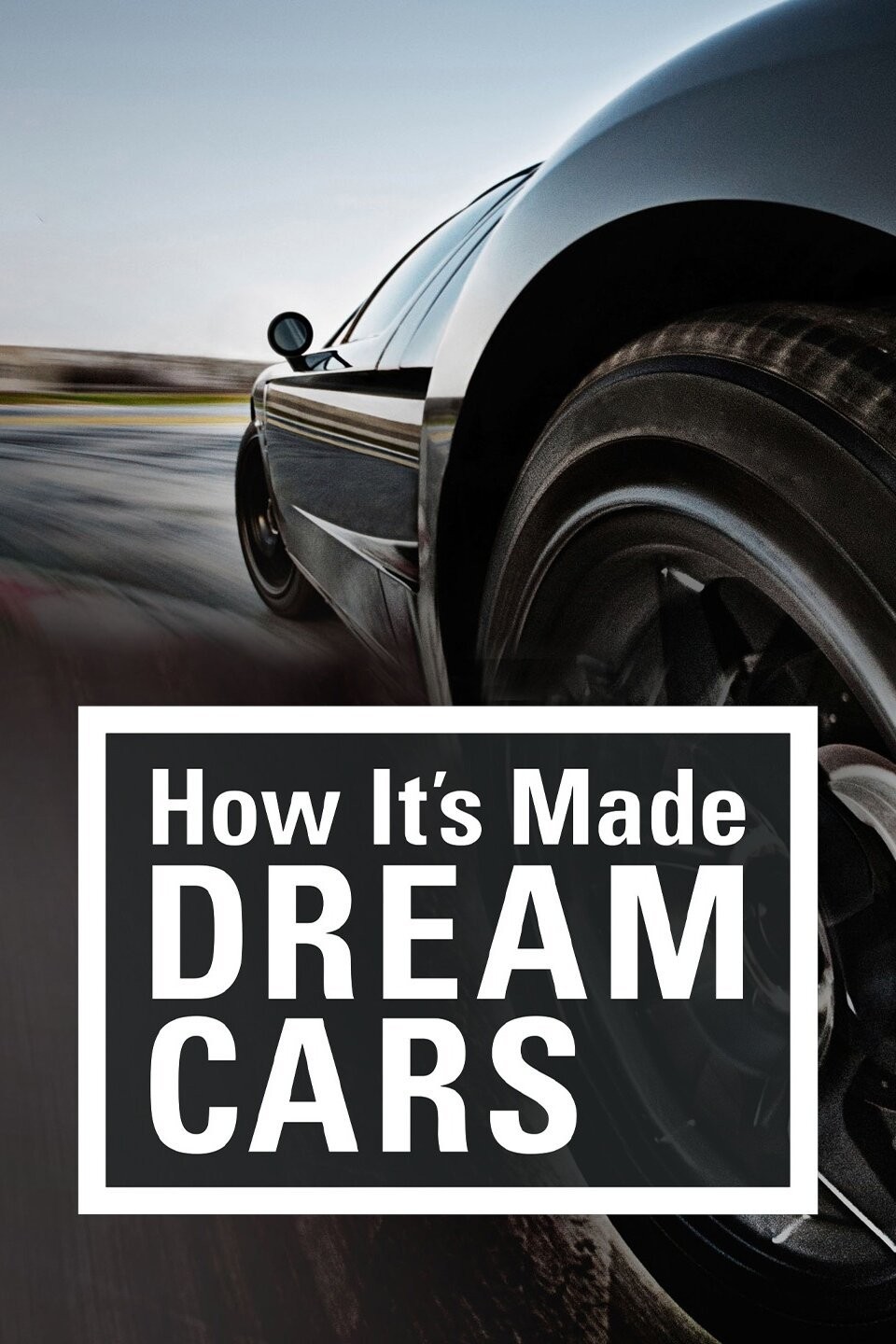 How It's Made: Dream Cars: Season 1 Pictures | Rotten Tomatoes