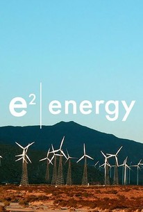 e2 Energy | Rotten Tomatoes