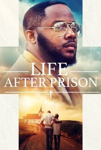 Life After Prison | Rotten Tomatoes