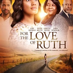 For the Love of Ruth - Rotten Tomatoes