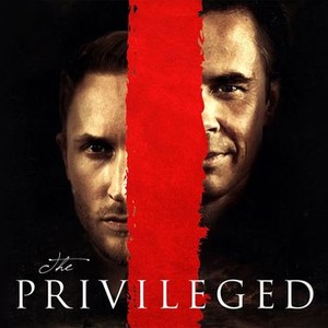 The Privileged - Rotten Tomatoes