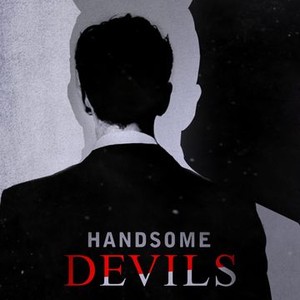 Handsome Devils - Rotten Tomatoes