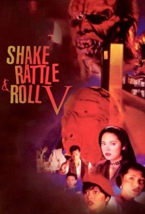 Shake Rattle & Roll V | Rotten Tomatoes