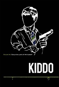 Kiddo | Rotten Tomatoes