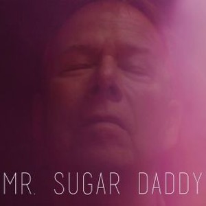 Mr. Sugar Daddy - Rotten Tomatoes