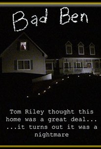 Bad Ben | Rotten Tomatoes