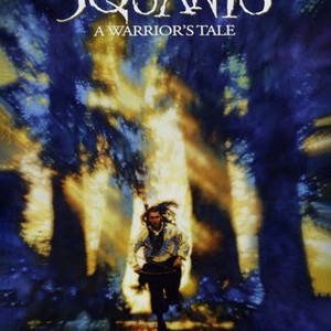 Squanto: A Warrior's Tale - Rotten Tomatoes