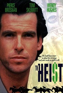 The Heist | Rotten Tomatoes