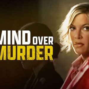 Mind Over Murder - Rotten Tomatoes