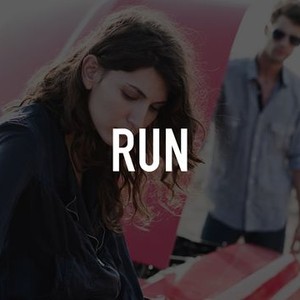 Run - Rotten Tomatoes