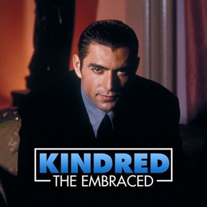 Kindred: The Embraced - Rotten Tomatoes