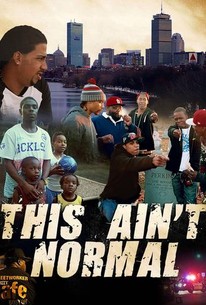 This Ain't Normal | Rotten Tomatoes